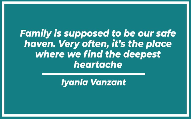 101+ Top Unsupportive Family Quotes (with Commentary) - Burning For Success