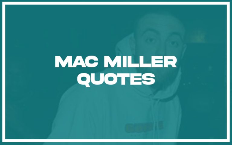 110+ Top Mac Miller Quotes (with Commentary) - Burning For Success