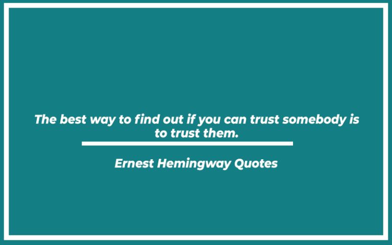 80+ Trust No One Quotes (with Commentary) - Burning For Success