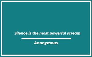 115 Top Hurt Silence Quotes (with commentary) - Burning For Success