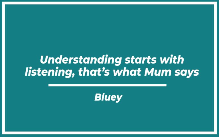 113+ Best Bluey Quotes (with Commentary) - Burning For Success