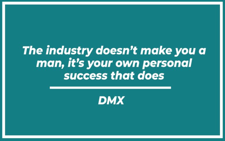 113+ Best DMX Quotes (with Commentary) - Burning For Success