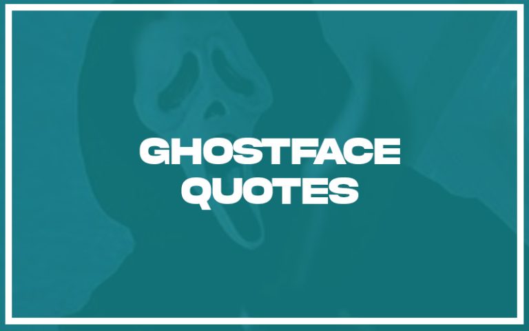 113 Best Ghostface Quotes (with Commentary) - Burning For Success
