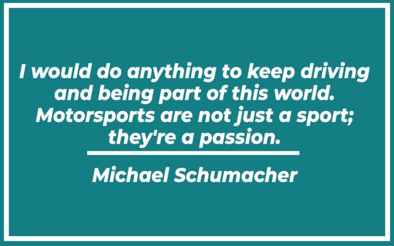 113 Top Racing Quotes (with Commentary) - Burning For Success