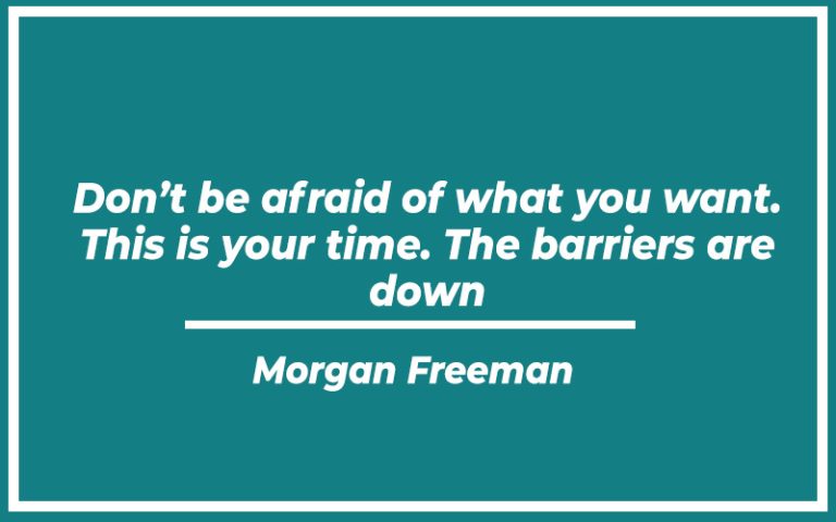 115 Top Morgan Freeman Quotes (with Commentary) - Burning For Success