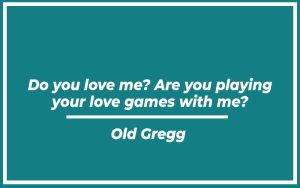 113 Best Old Gregg Quotes (with Commentary) - Burning For Success