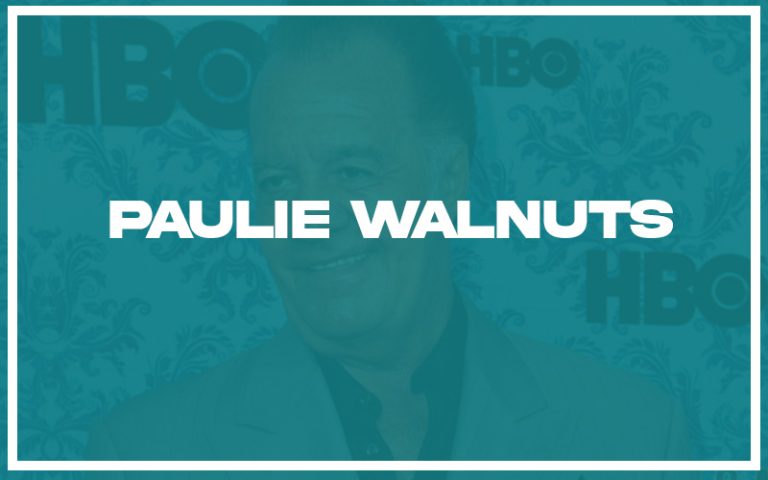 113 Best Paulie Walnuts Quotes (with Commentary) - Burning For Success