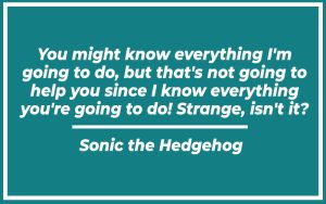 113+ Top Sonic Quotes (with Commentary) - Burning For Success
