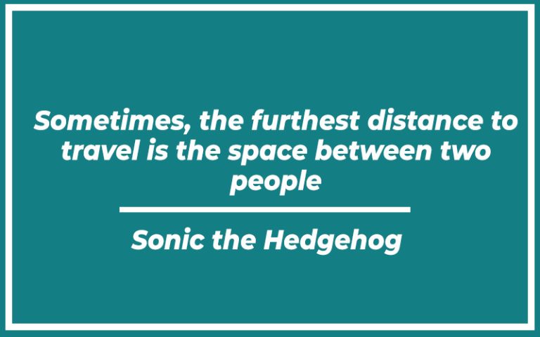 113+ Top Sonic Quotes (with Commentary) - Burning For Success