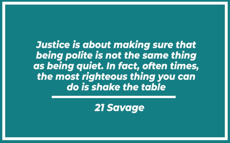 113 Best 21 Savage Quotes (with Commentary) - Burning For Success