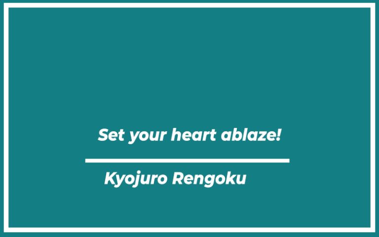 113 Best Rengoku Quotes (with Commentary) - Burning For Success