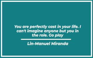 113 Best Lin-Manuel Miranda Quotes (with Commentary) - Burning For Success