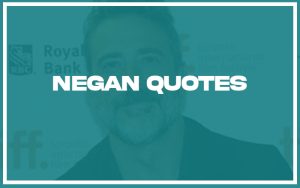 113 Best Negan Quotes (with Commentary) - Burning For Success