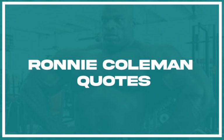 113 Best Ronnie Coleman Quotes (with Commentary) - Burning For Success