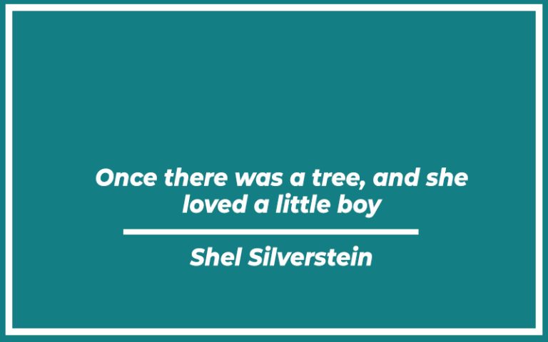 113 Best The Giving Tree Quotes (with Commentary) - Burning For Success
