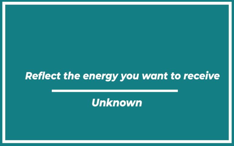 113 Top Matching Energy Quotes (with Commentary) - Burning For Success