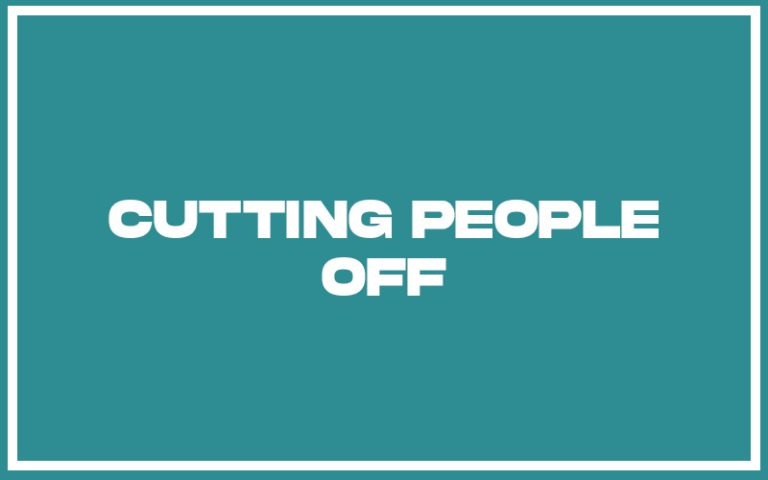 115 Best Cutting People Off Quotes (with Commentary) - Burning For Success