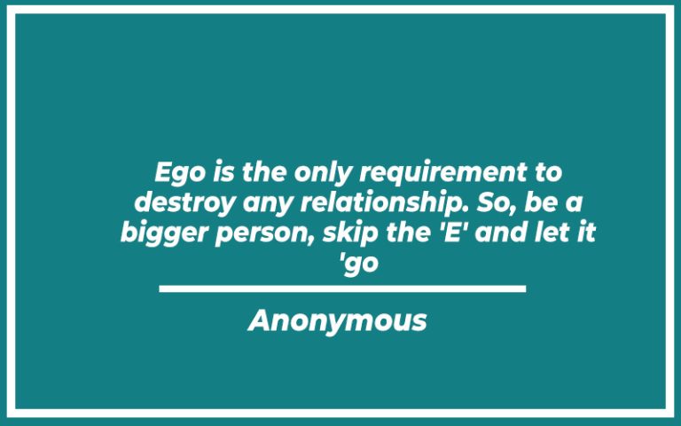 115 Best Ego Quotes (with Commentary) - Burning For Success