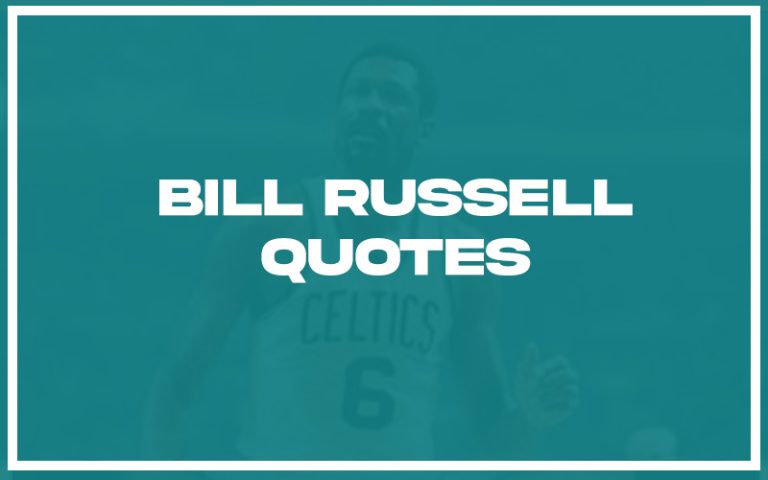 113 Best Bill Russell Quotes (with Commentary) - Burning For Success