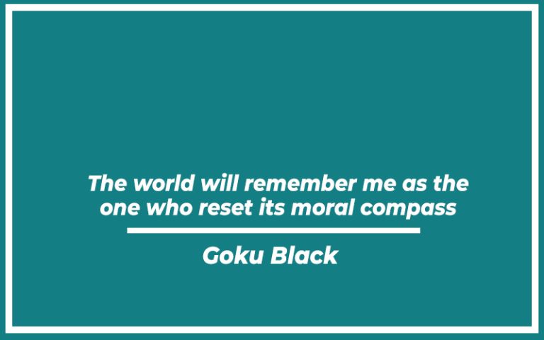 115 Best Goku Black Quotes (with Commentary) - Burning For Success
