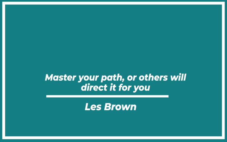 113 Best Stay in Your Lane Quotes (with Commentary) - Burning For Success