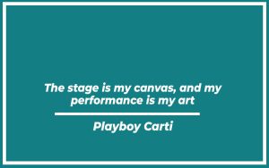 113 Best Playboy Carti Quotes (with Commentary) - Burning For Success