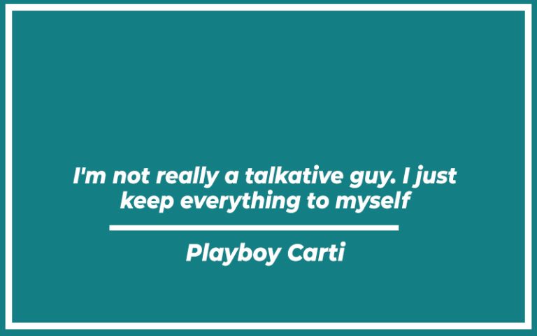 113 Best Playboy Carti Quotes (with Commentary) - Burning For Success
