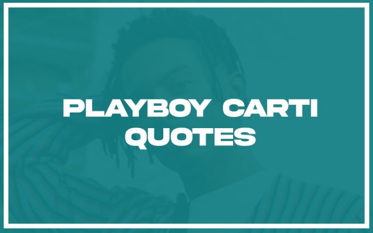 113 Best Playboy Carti Quotes (with Commentary) - Burning For Success