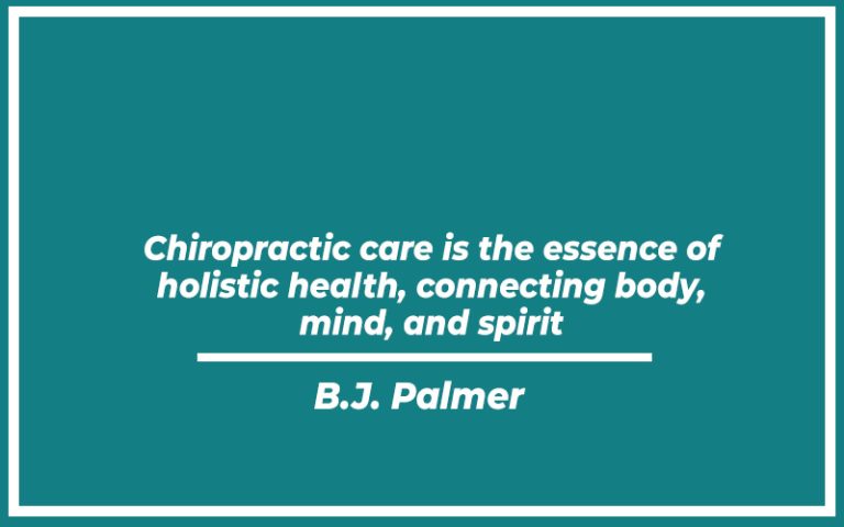 115 Best Chiropractic Quotes (with Commentary) - Burning For Success