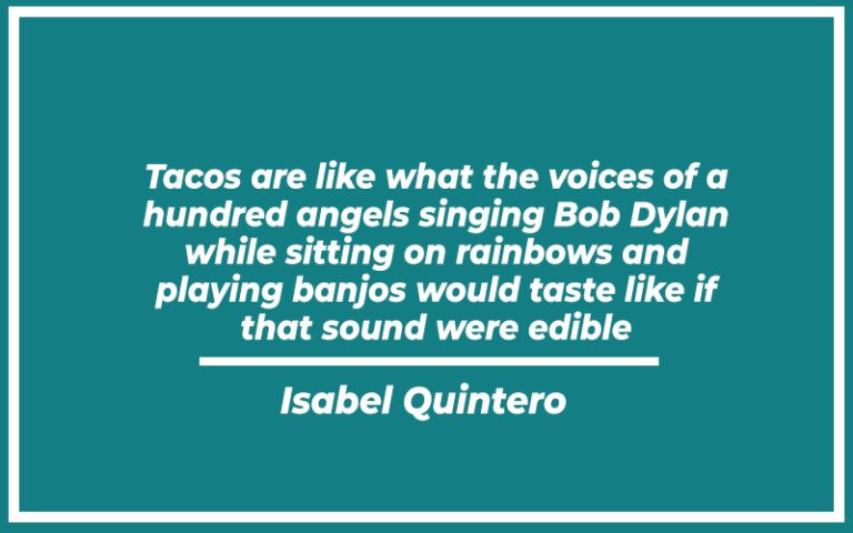 115 Best Taco Quotes (with Commentary) - Burning For Success