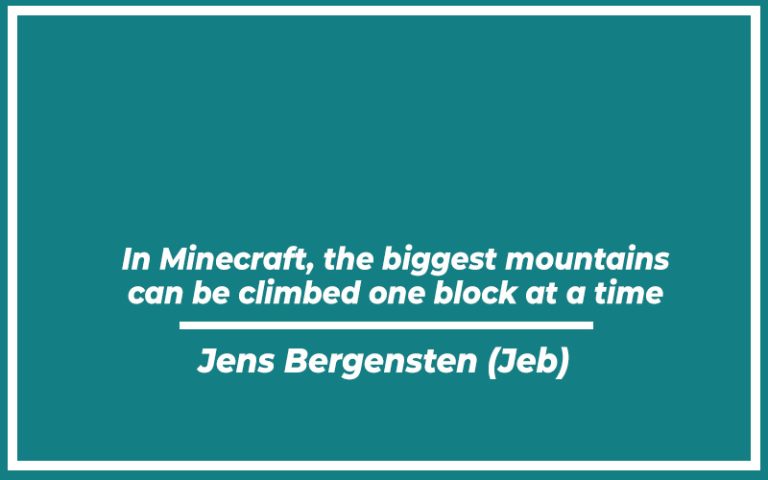 115 Best Minecraft Quotes (with Commentary) - Burning For Success