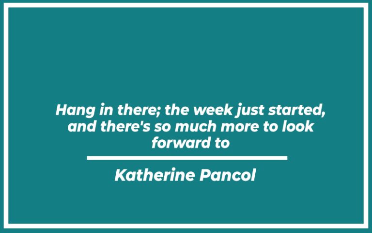 113 Best Terrific Tuesday Quotes (with Commentary) - Burning For Success