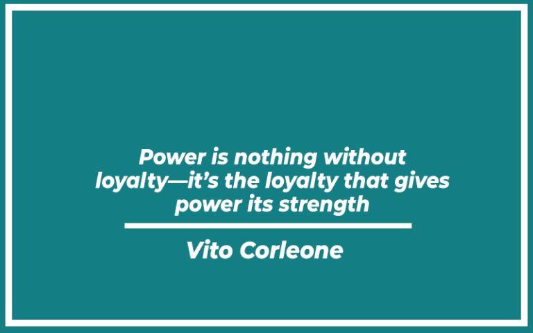 115 Best Loyalty Gangster Quotes (with Commentary) - Burning For Success