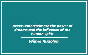 115 Best Wilma Rudolph Quotes (with Commentary) - Burning For Success