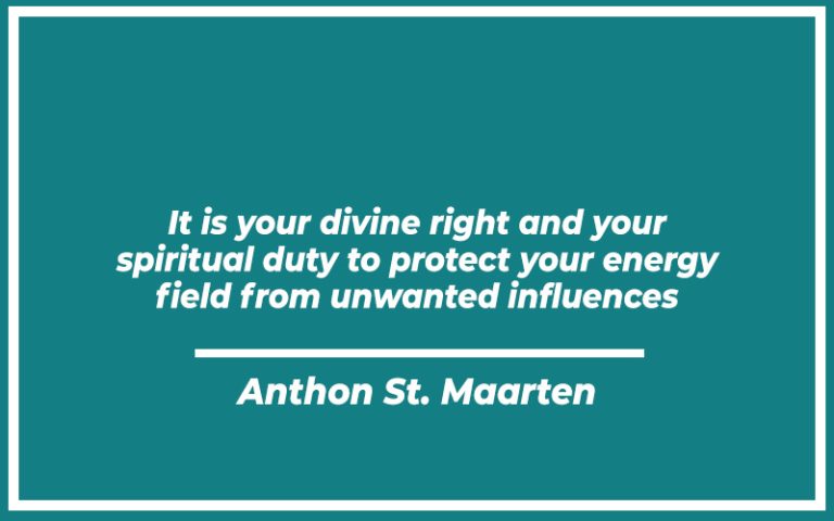 115 Best Protect Your Energy Quotes (with Commentary) - Burning For Success