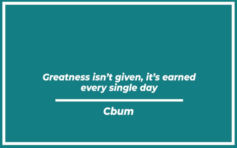 113 Best Cbum Quotes (with Commentary) - Burning For Success