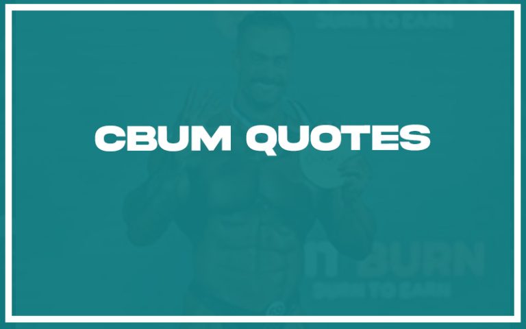 113 Best Cbum Quotes (with Commentary) - Burning For Success
