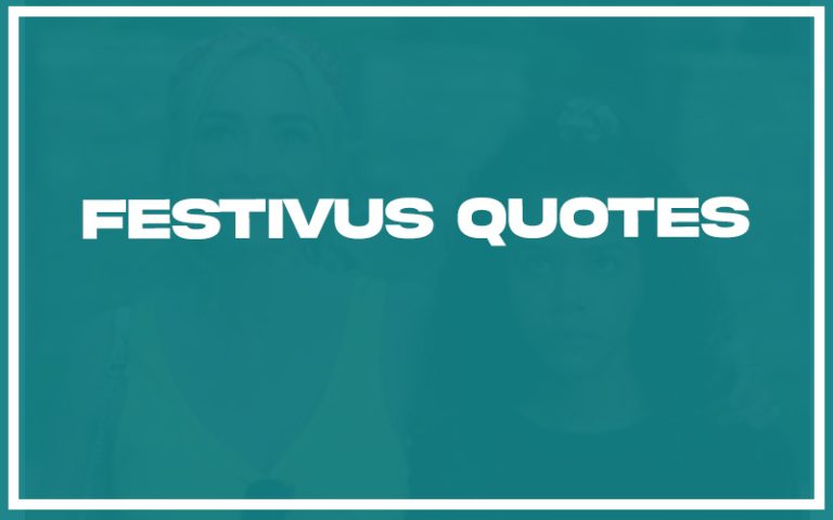 113 Best Festivus Quotes (with Commentary) - Burning For Success