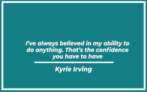 113 Best Kyrie Irving Quotes (with Commentary) - Burning For Success