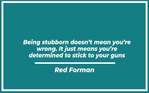 113 Best Red Forman Quotes (with Commentary) - Burning For Success