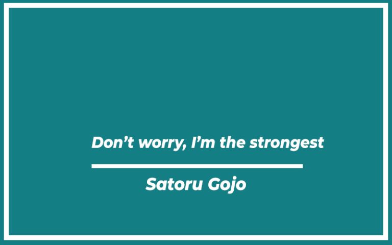 114 Best Gojo Quotes (with Commentary) - Burning For Success