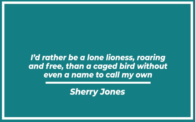 115 Best Lioness Quotes (with Commentary) - Burning For Success