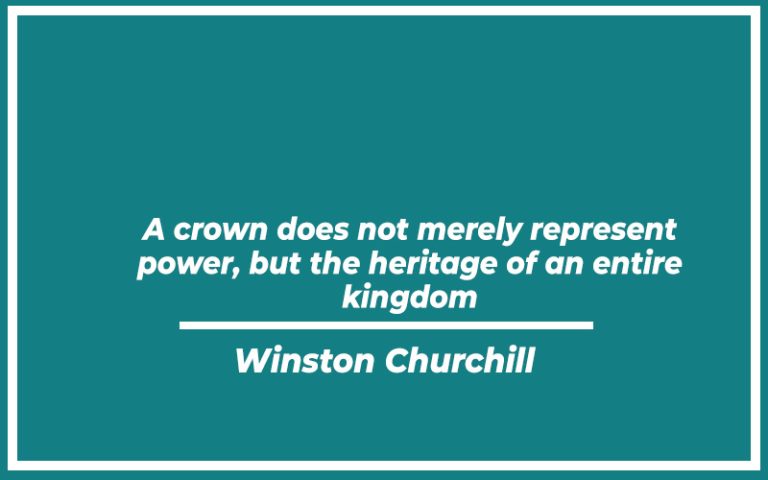 115 Best Crown Quotes (with Commentary) - Burning For Success