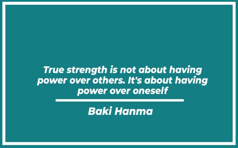 115 Best Baki Quotes (with Commentary) - Burning For Success