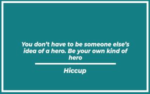 113+ Best How to Train Your Dragon Quotes (with Commentary) - Burning ...