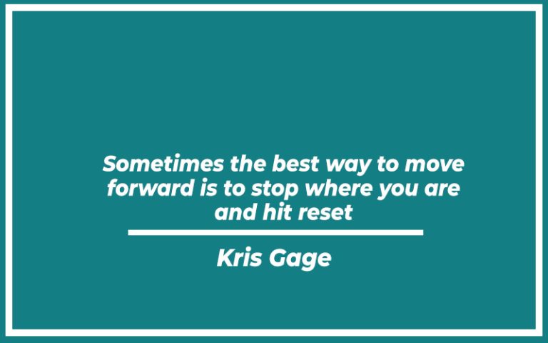 113 Best Reset Quotes (with Commentary) - Burning For Success