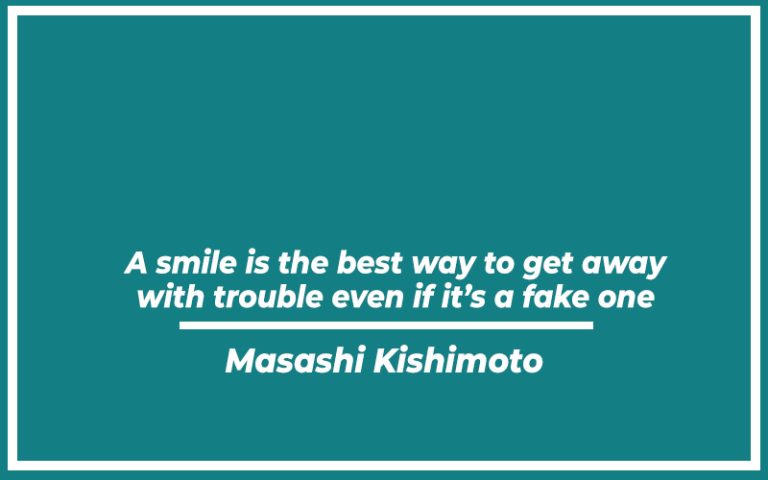 115 Best Fake Smile Quotes (with Commentary) - Burning For Success