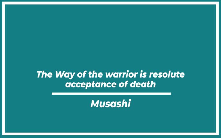 113 Best Musashi Quotes (with Commentary) - Burning For Success
