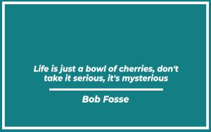 115 Best Cherry Quotes (with Commentary) - Burning For Success