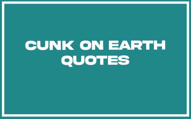151 Best Cunk On Earth Quotes (with Commentary) - Burning For Success